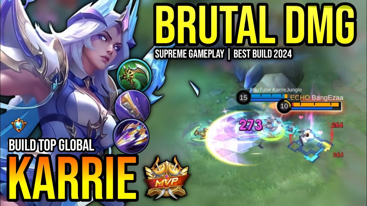 KARRIE BEST BUILD 2024 | BUILD TOP GLOBAL KARRIE GAMEPLAY | MOBILE ...