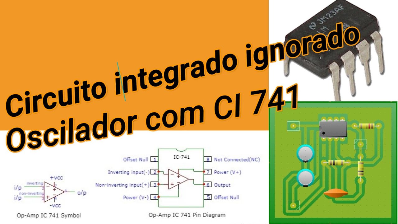 Oscilador com circuito integrado 741 mostrando toda sua versatilidade ...