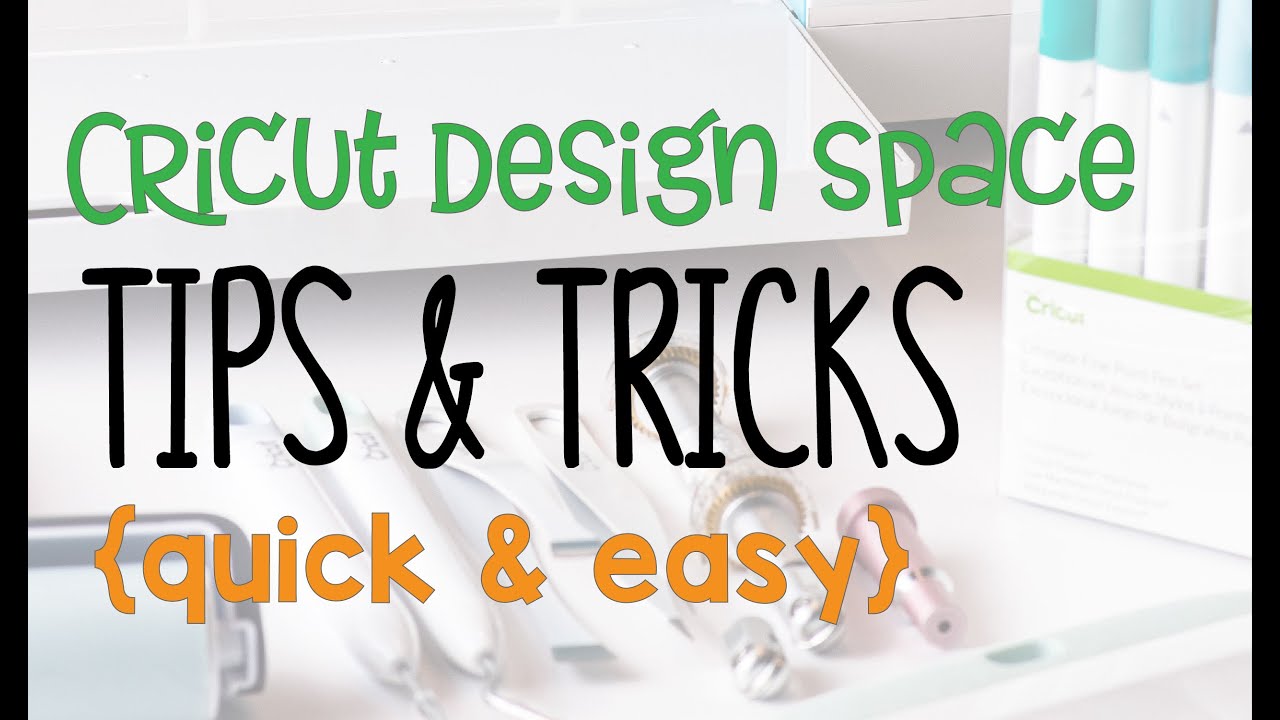 How to Use Cricut Design Space: Extra Tips and Tricks - YouTube