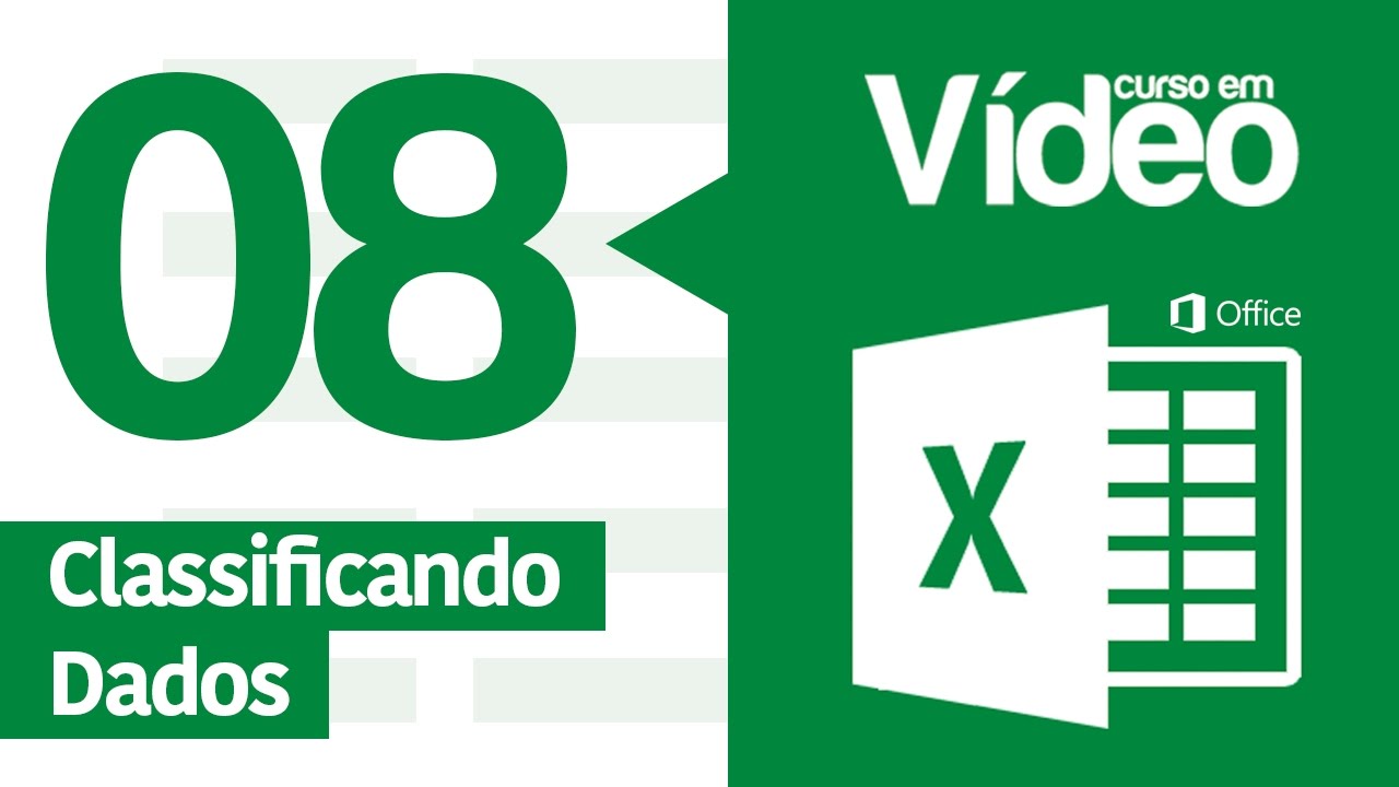Curso Excel #08 - Classificação de Dados - YouTube