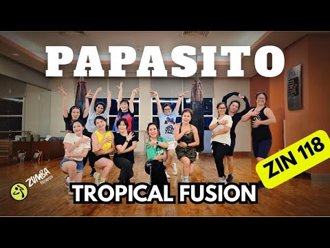#zumba PAPASITO - Karol G | ZIN 118 | Tropical Fusion #papasito #zumbafitness #zumbachoreography