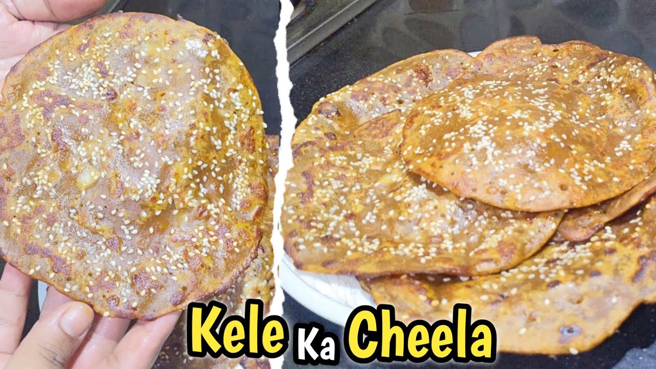 Kele ka cheela easy recipe || instant banana sweet recipe || kele ka ...
