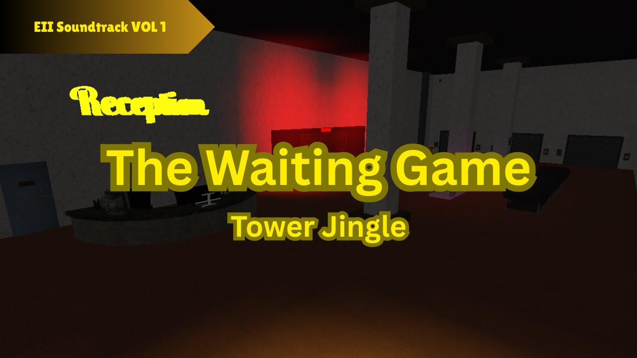 The Waiting Game - Escape Is Impossible Tower Jingle - YouTube