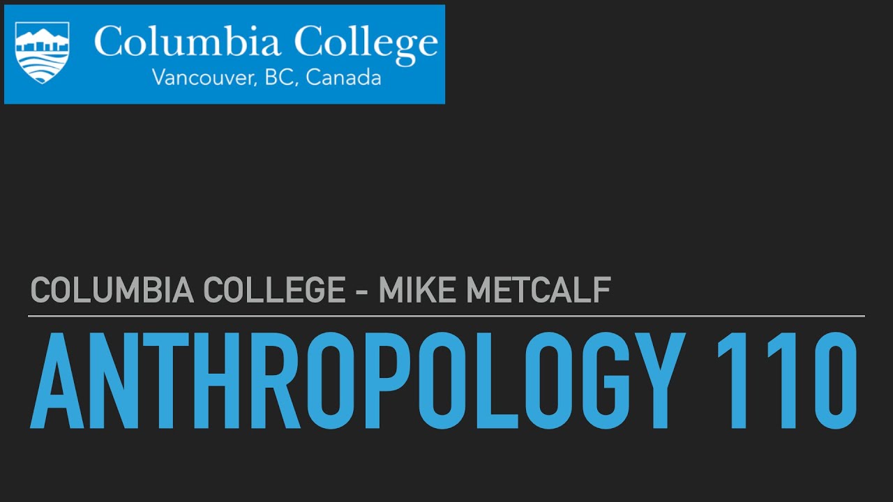 Anthropology 110 - Class 1 - January 11 2022 - YouTube