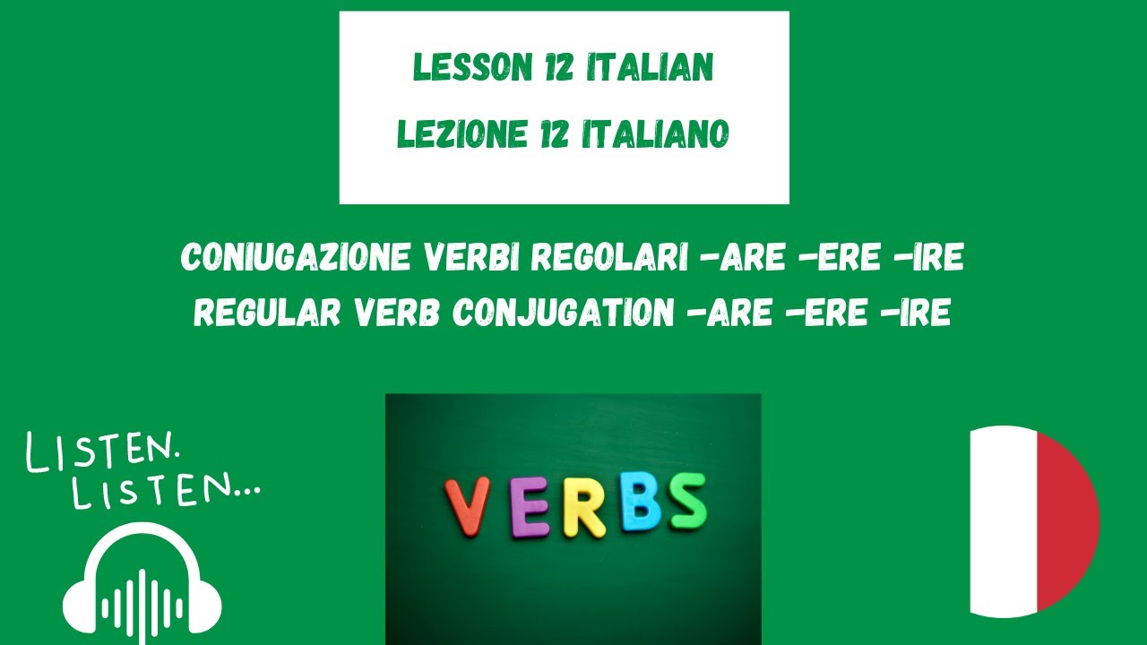 Regular verb conjugation in Italian | Italian Verbs | Learn Italian ...