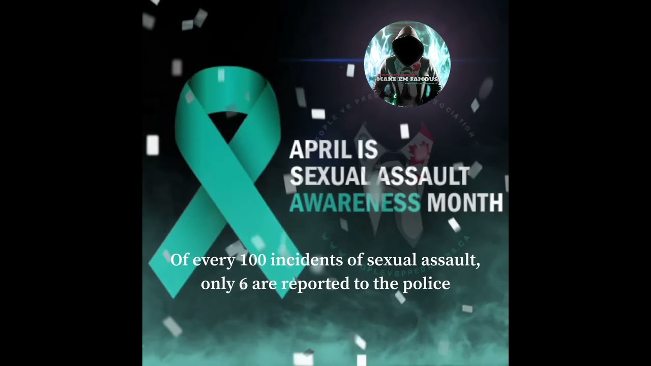 April Is Saam Sexual Assault Awareness Month Youtube