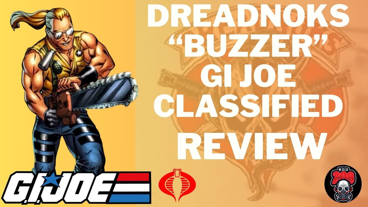 GI JOE CLASSIFIED DREADNOKS BUZZER ACTION FIGURE REVIEW! LET ANARCHY ...