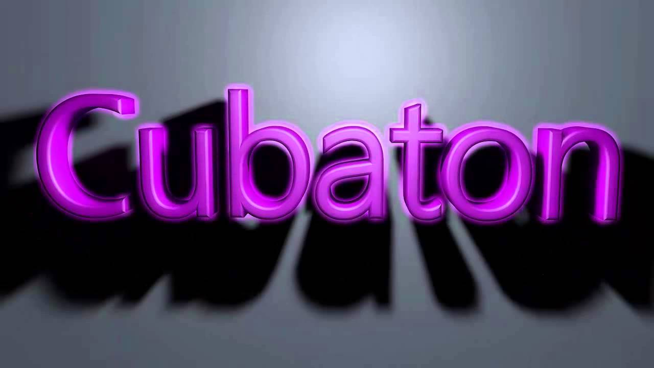 Cubaton's Intro - YouTube