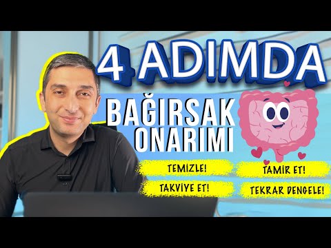 4 Adımda Bağırsağınızı ONARIN! (4T KURALI: Temizle, Takviye Et, Tamir Et, Tekrar Dengele)