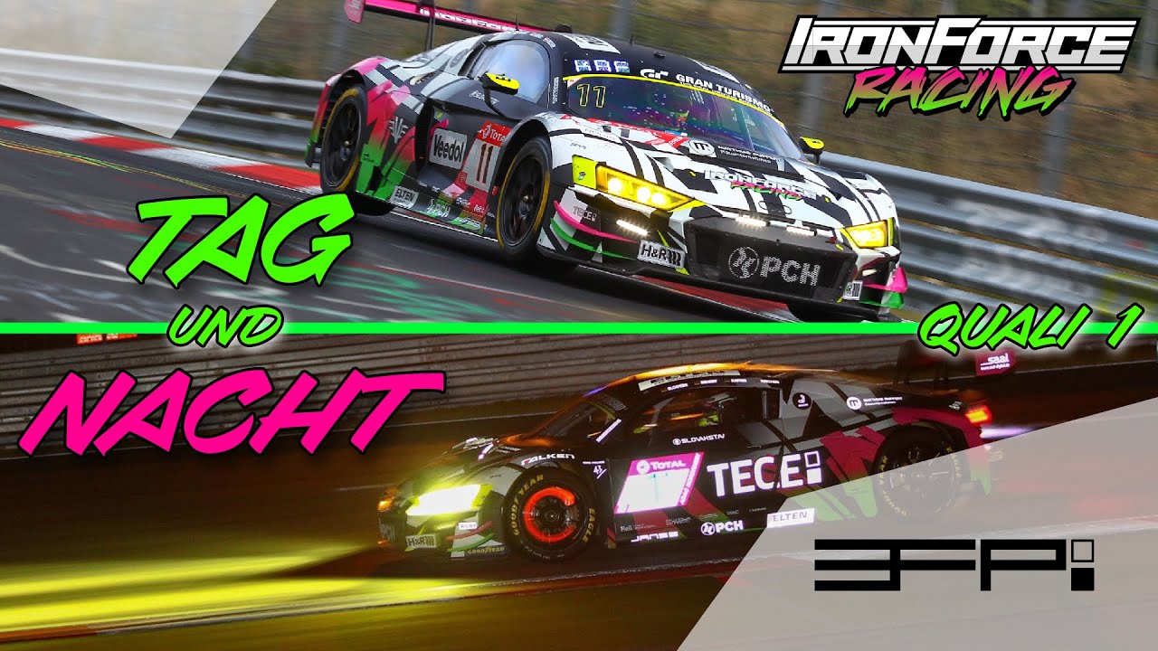 IronForce im Tag- und Nacht-Qualifying | 24hNBR Donnerstag | EFP:racing ...