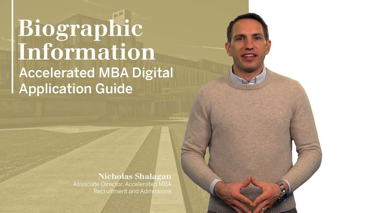 Biographic Information: Accelerated MBA Digital Application Guide - YouTube