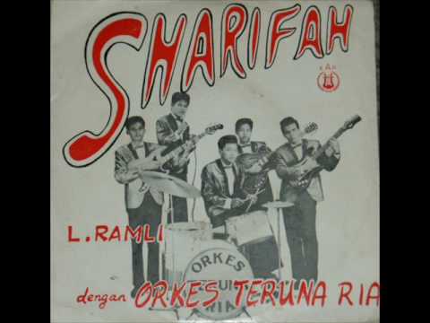 L.Ramli & Orkes Teruna Ria "Sharifah" - YouTube