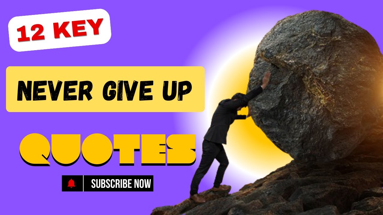 12 Inspiring Quotes That Prove Perseverance is Key to Success - YouTube