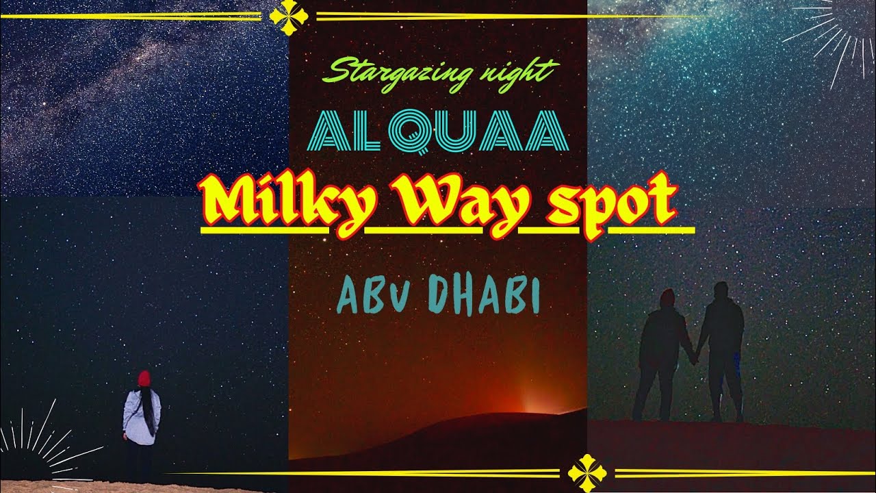 Milky Way Spot Al Quaa Abu Dhabi / BBQ and Camping under d stars ...