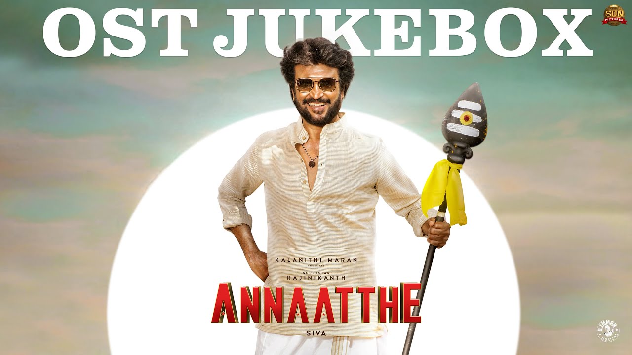 Annaatthe Original Soundtrack Jukebox Rajinikanth Sun Pictures