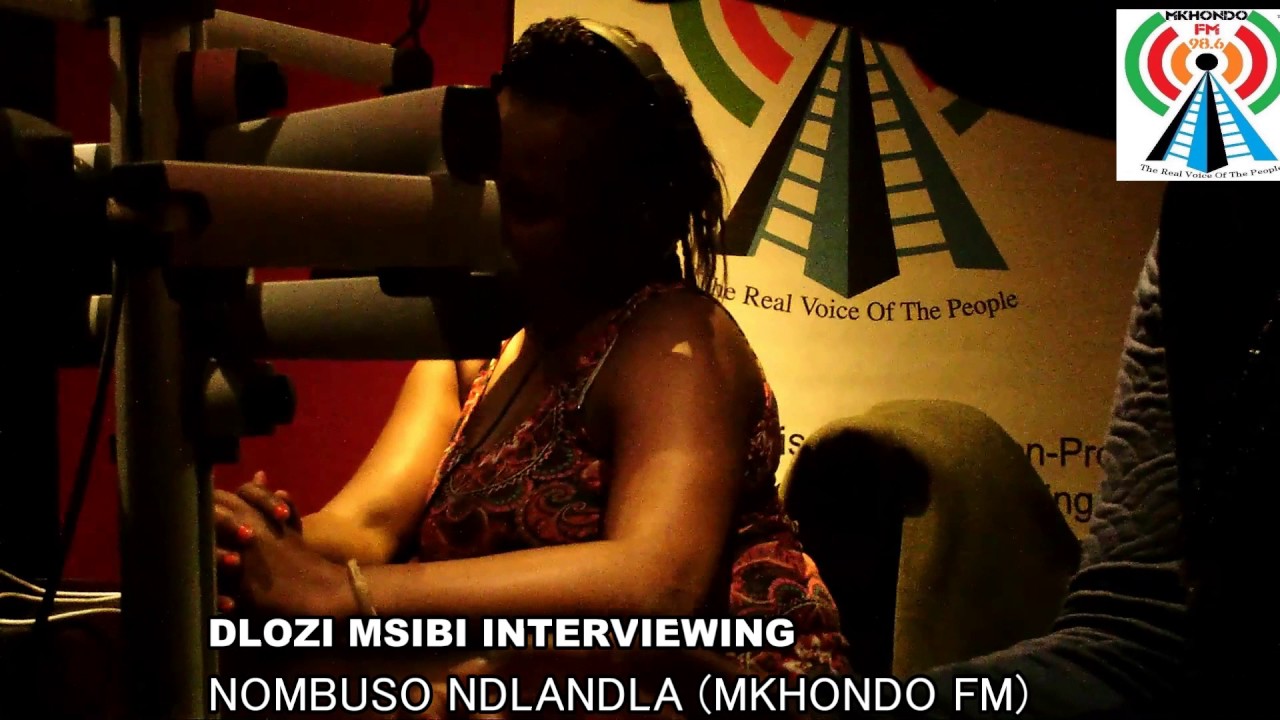 NOMBUSO NDLANDLA's 1st INTERVIEW @MKHONDO FM DLOZI MSIBI - YouTube