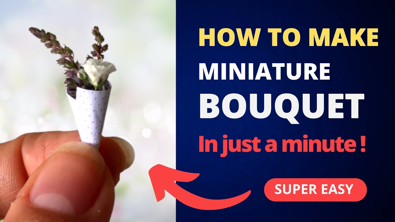 How to make Miniature Bouquet of Flowers I DIY I NO CLAY - YouTube