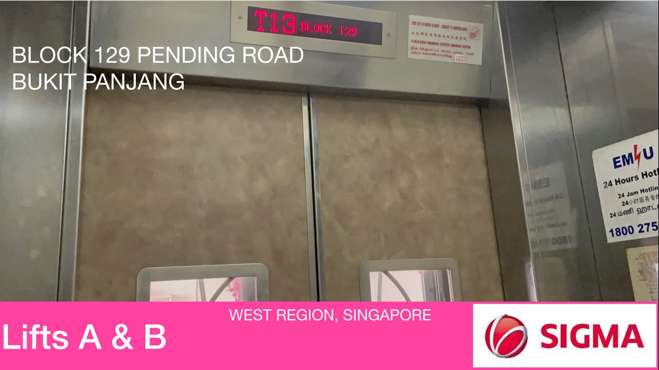 HDB Block 129 (Maisonette) Bukit Panjang || Sigma Elevator (Lifts A & B ...