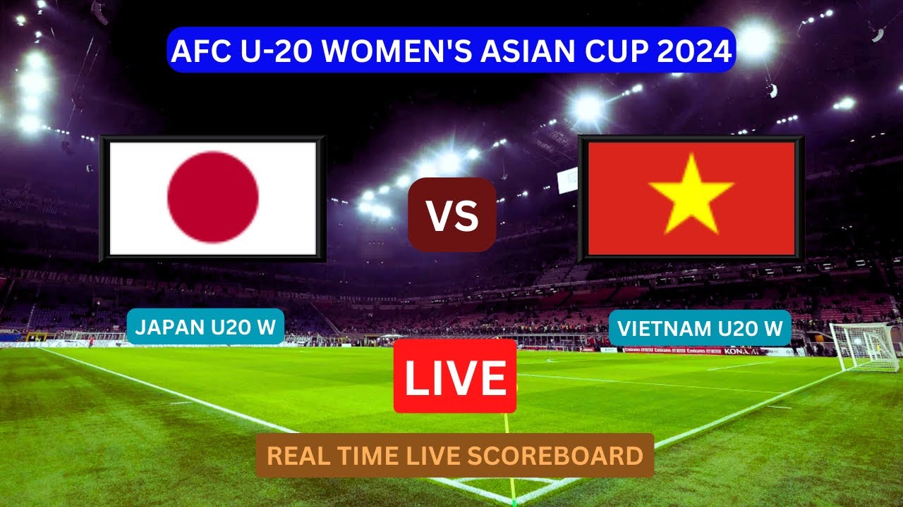 Japan U20 Vs Vietnam U20 LIVE Score UPDATE Today Soccer Football 2024 ...