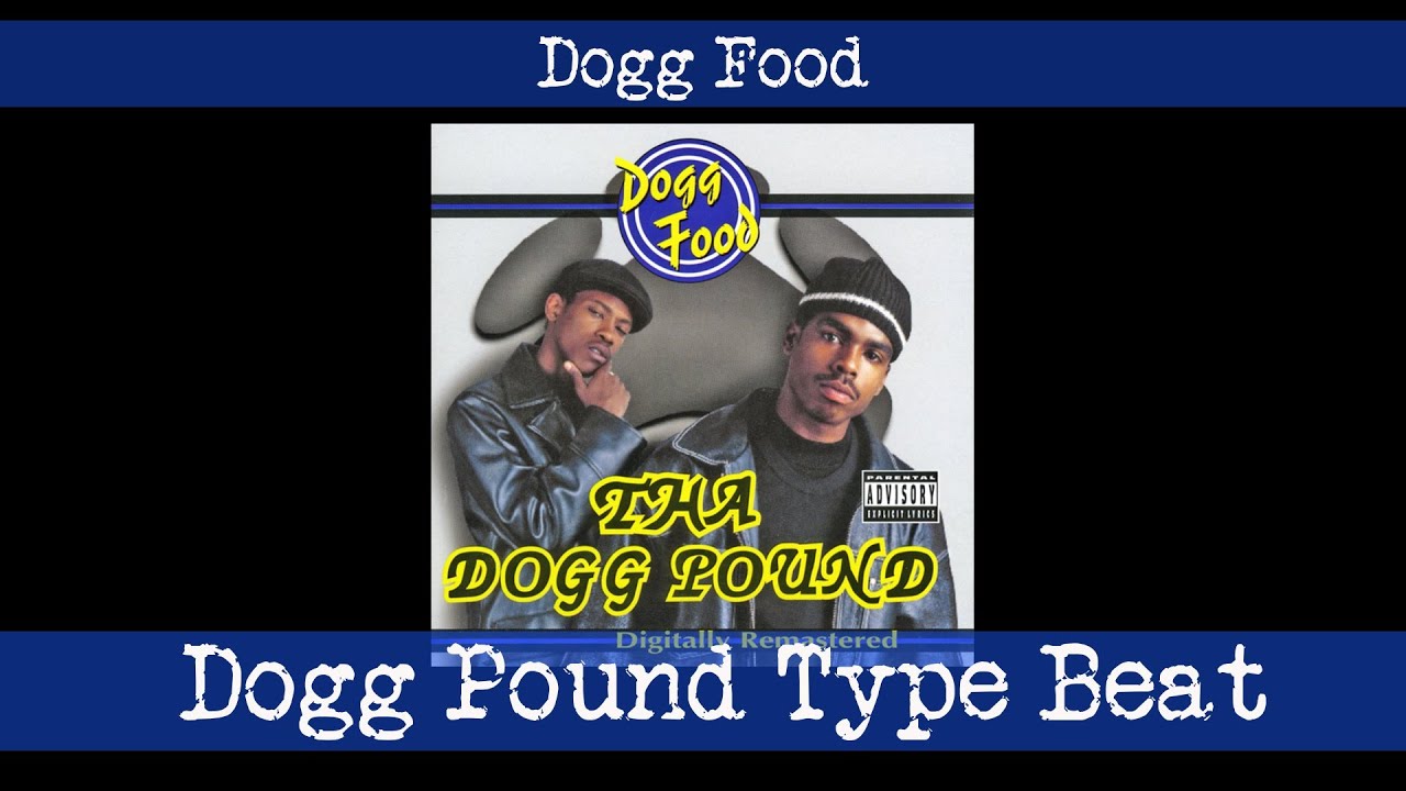 [FREE]West Coast Dogg Pound Type Beat - Dogg Food #doggpoundtypebeat # ...