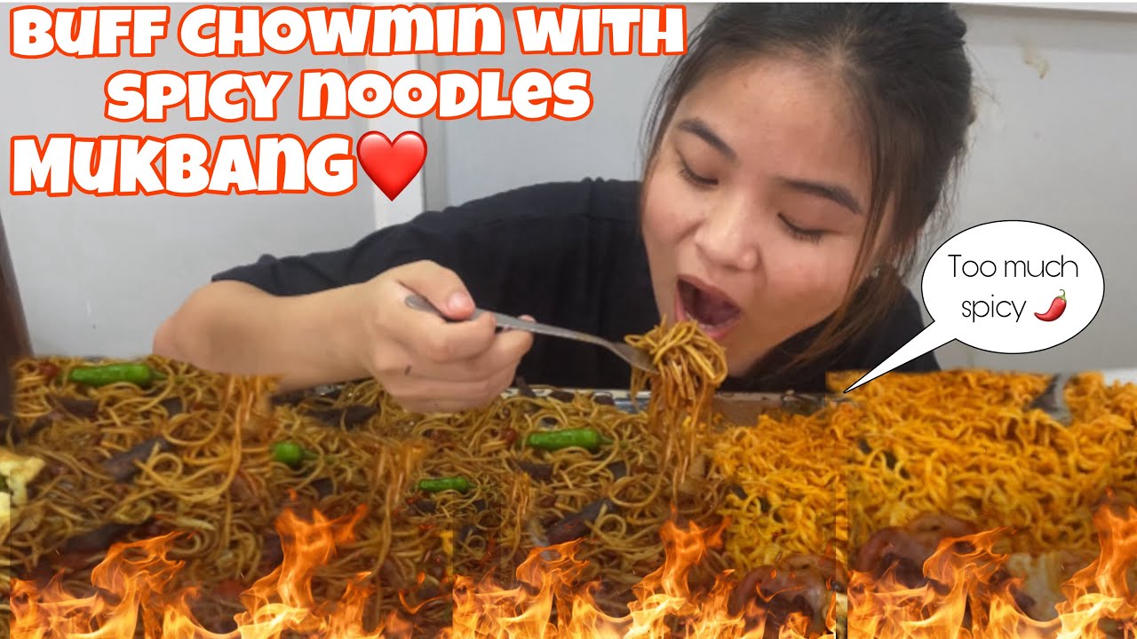 Eating buff chowmin with spicy noodles 🍜,buff chilly and omlette 😋 ️ ...
