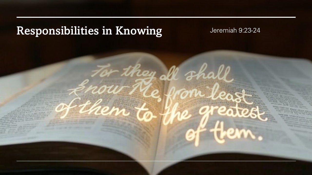 Responsibilities in Knowing - YouTube