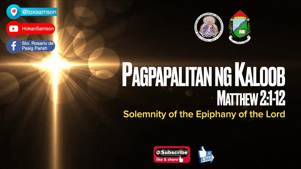 Pagpapalitan ng Kaloob (Solemnity of the Epiphany of the Lord) - YouTube