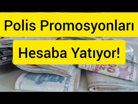 Polis Promosyon Ücretleri Yatıyor!