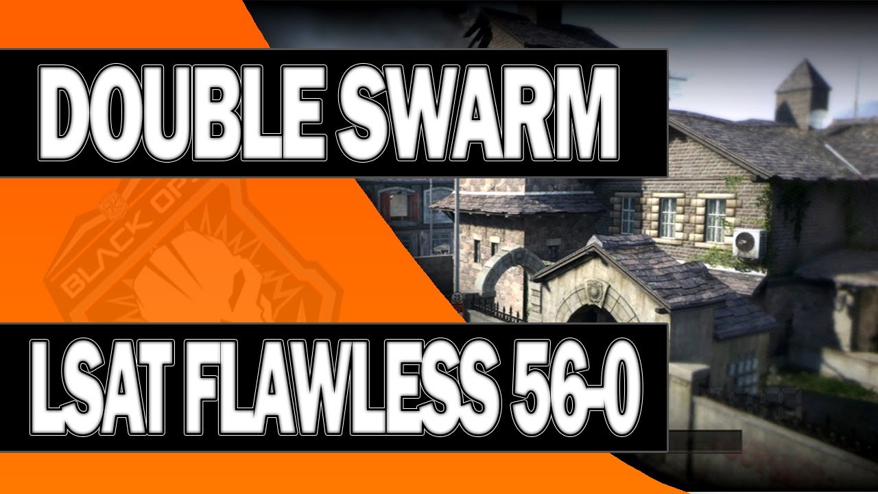 Black Ops 2 | Double Swarm | LSAT LMG Flawless 56-0 - YouTube