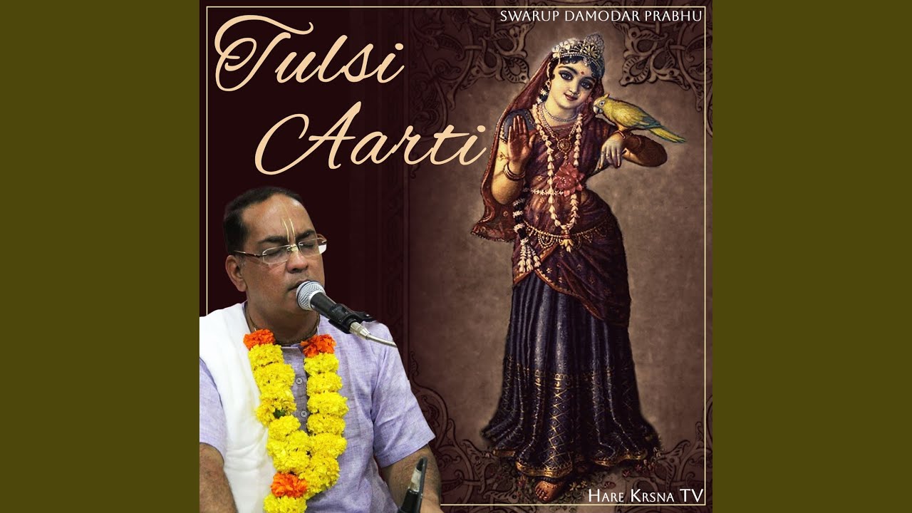 Tulsi Aarti - YouTube