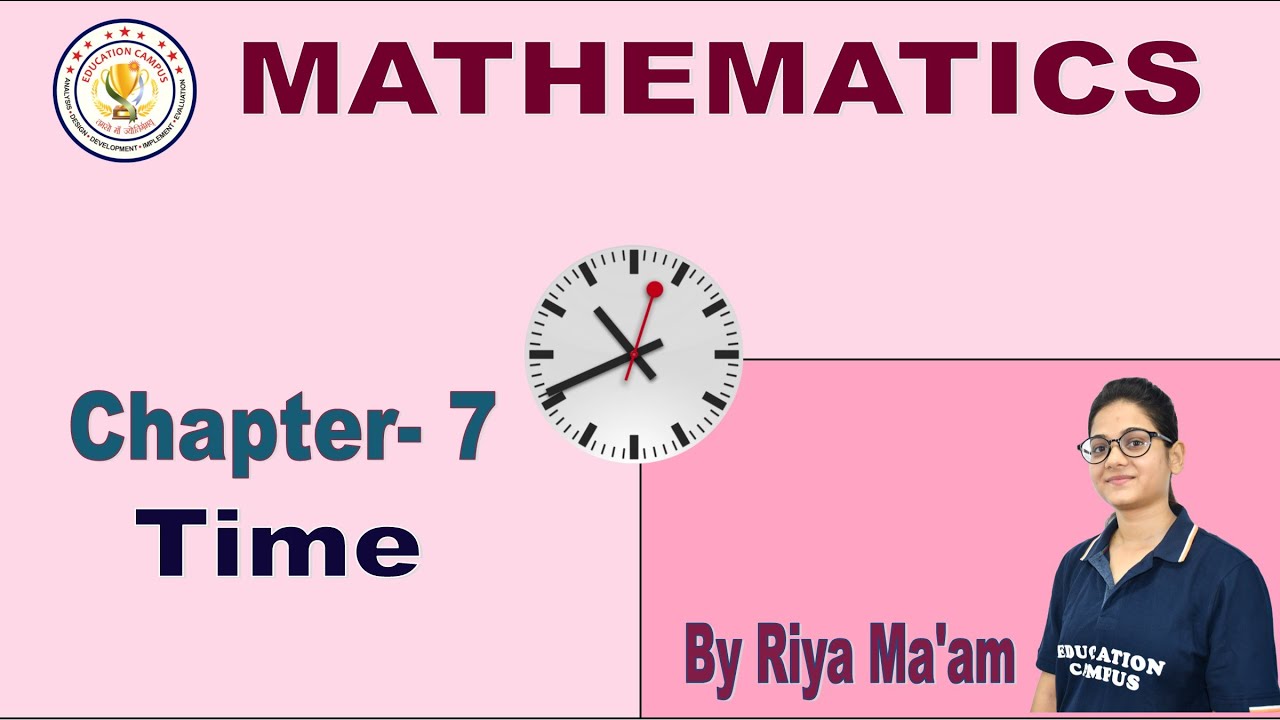 Conversion Of Time Time Class 4 Chapter 7 Math s Riya Ma am YouTube conversion-of-time-time-class-4-chapter-7-math-s-riya-ma-am-youtube
