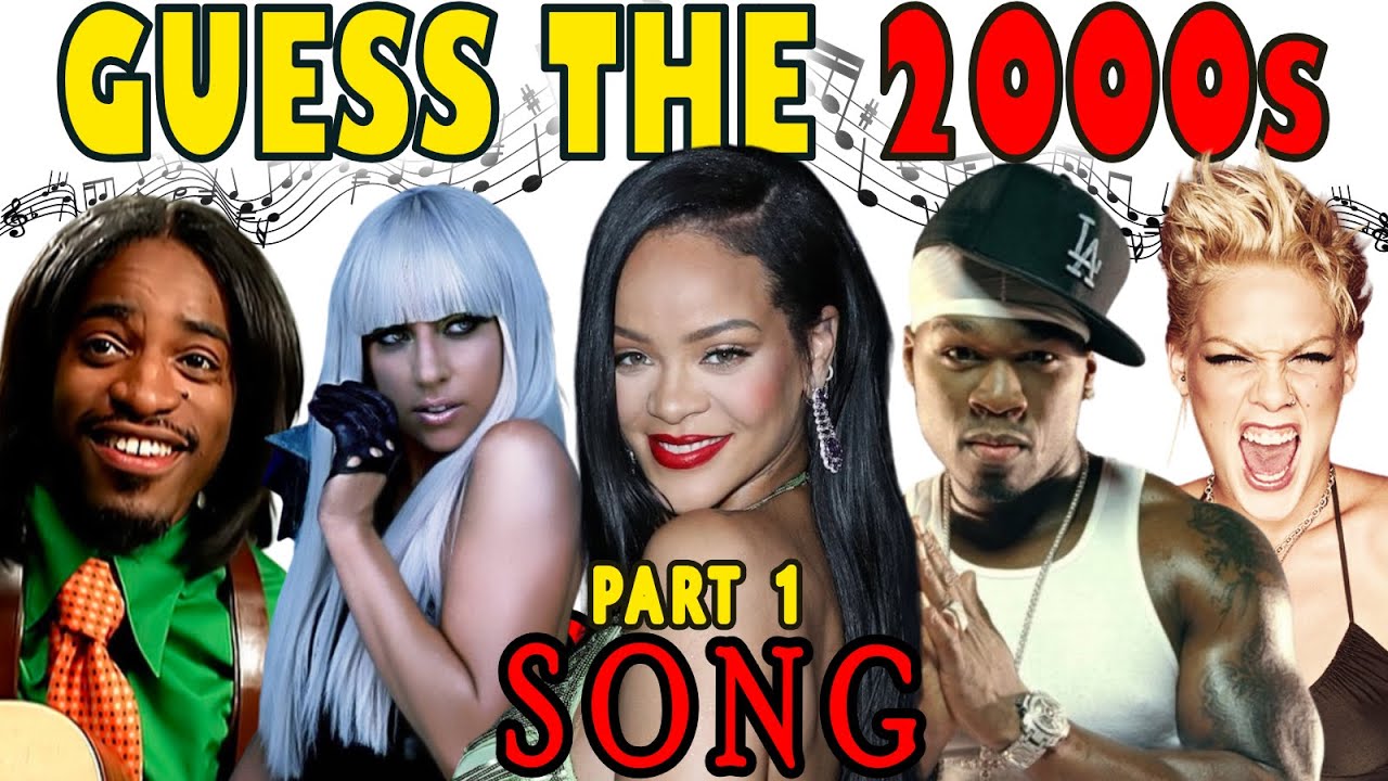 Guess The 2000s Song Challenge Part 1of 3 YouTube guess-the-2000s-song-challenge-part-1of-3-youtube