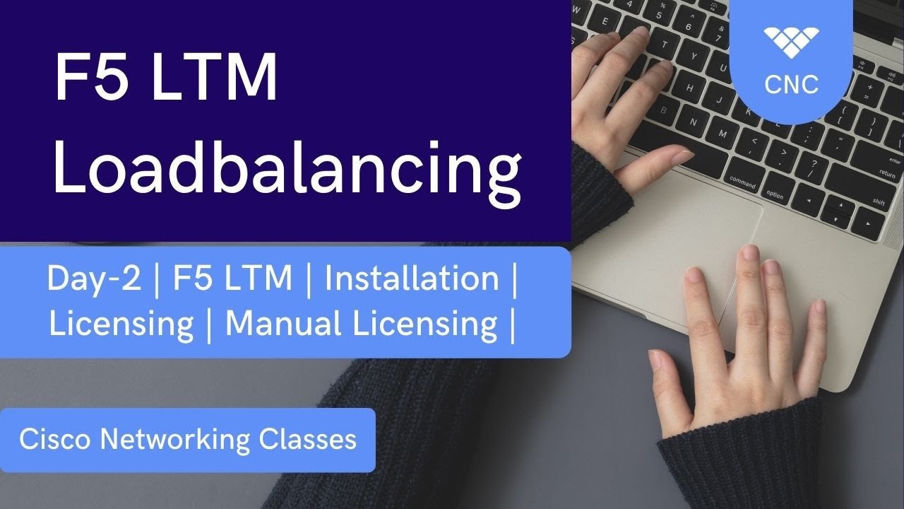 Day-2 | F5 LTM | Installation | Licensing | Manual Licensing | Cisco ...