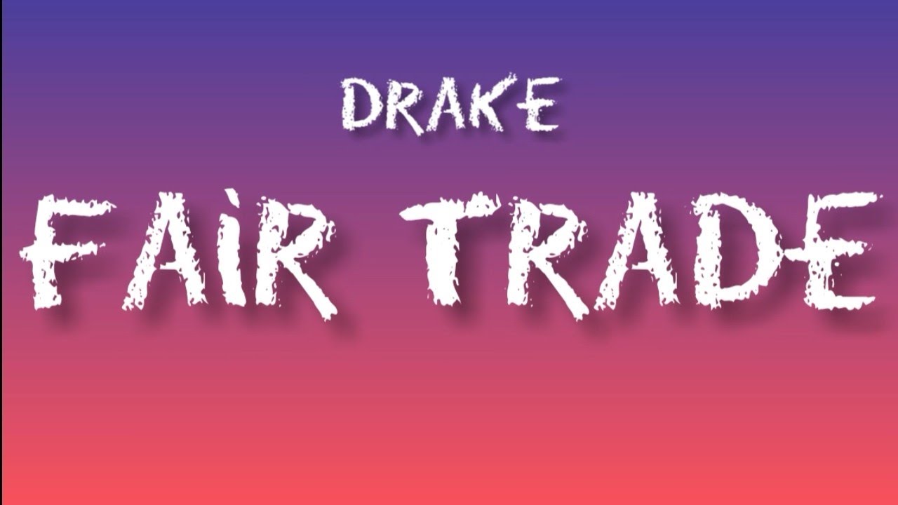 Drake- Fair Trade (Travis Scott) LYRICS - YouTube