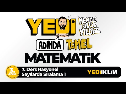Yedi Adımda Temel Matematik (Tyt-Kpss-Ales-Dgs) 3. Adım 7. Ders Rasyonel Sayılarda Sıralama 1