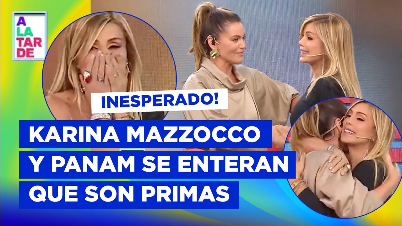¡PANAM Y KARINA MAZZOCO SON PRIMAS! - YouTube