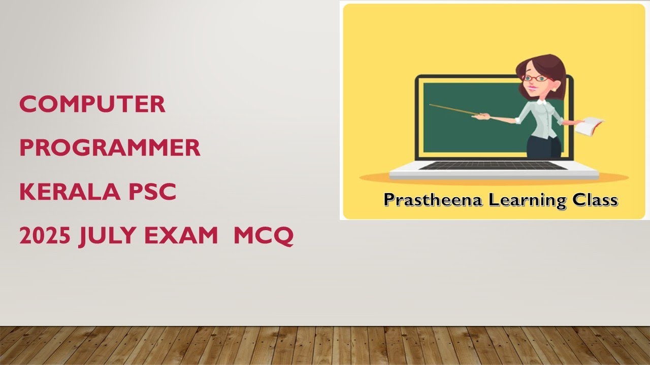 COMPUTER PROGRAMMER | KERALA PSC | 2025 JULY EXAM | MCQ | Day 3 - YouTube