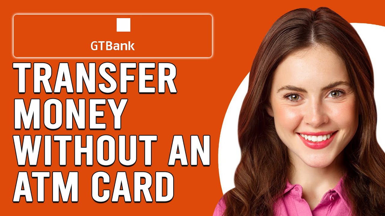 How To Transfer Money From GTBank Without ATM Card (How To Send Money ...