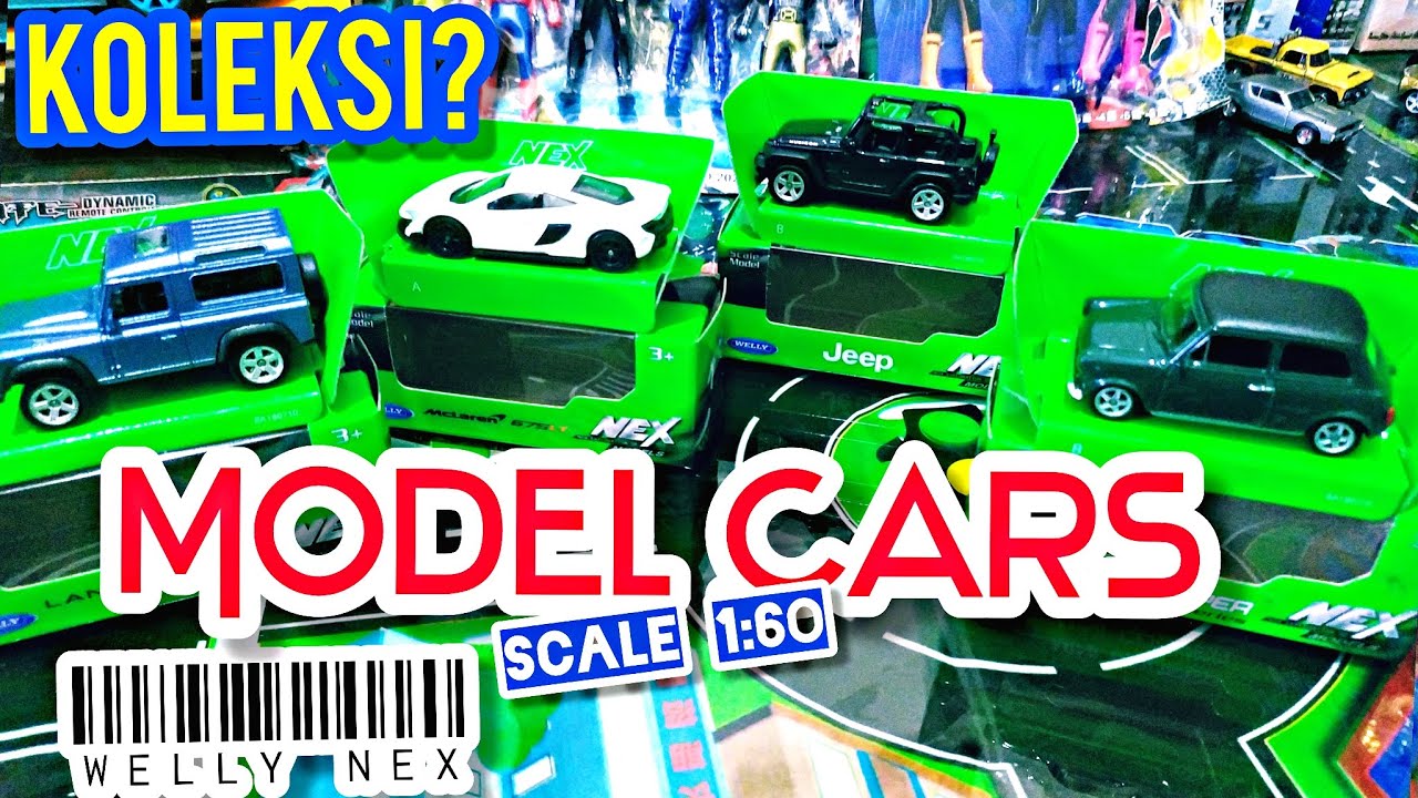 WELLY NEX SCALE MODEL 1:60 MAINAN MOBIL DIECAST #welly nex - YouTube