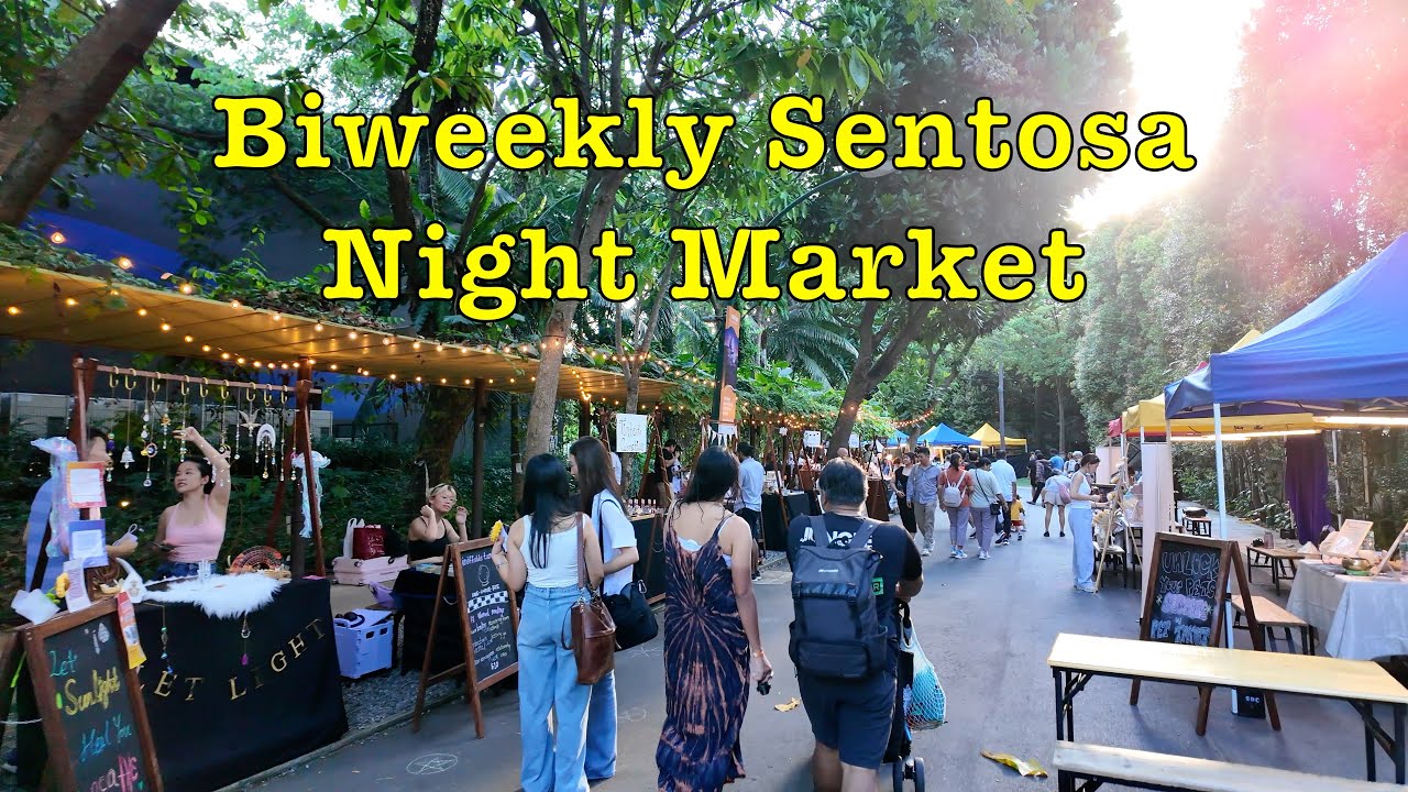 Sentosa Night Market Walkthrough #singapore #sentosa #nightmarket # ...