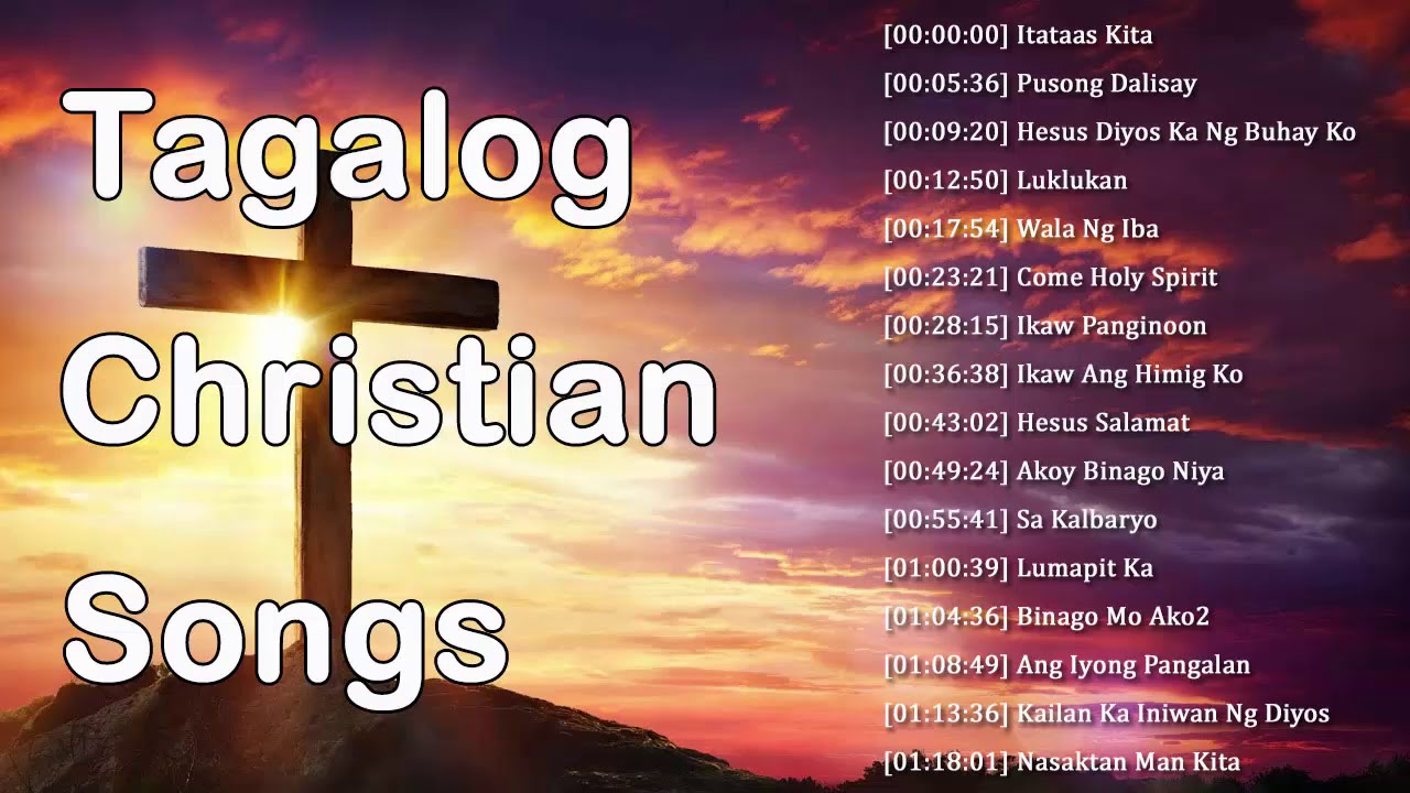 Beautiful Christian Tagalog Worship Songs With Lyrics🙌Soul inspired ...