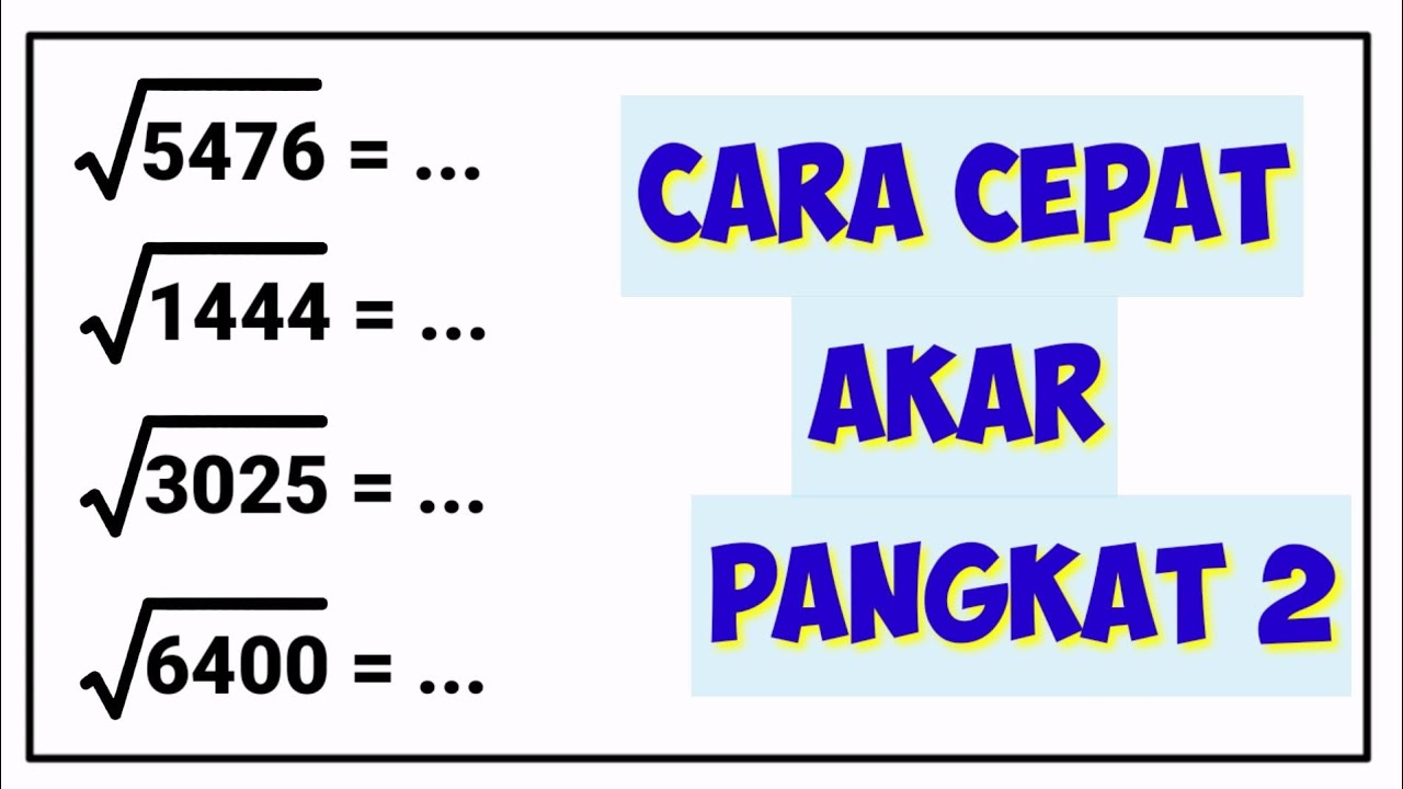 💡 CARA CEPAT AKAR PANGKAT 2 #akarpangkatdua #matematikasd #matematika ...