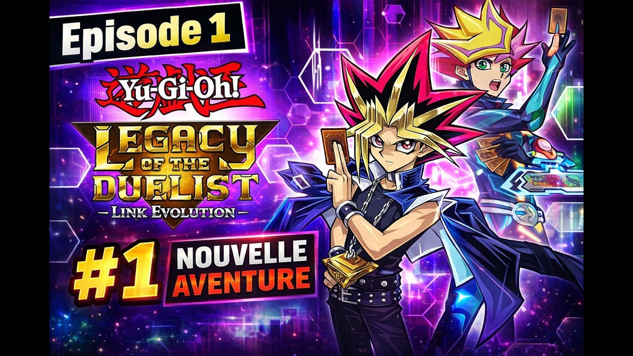 [EP 01] J'INVOQUE EXODIA | Yu-Gi-Oh Legacy of the Duelist Link ...