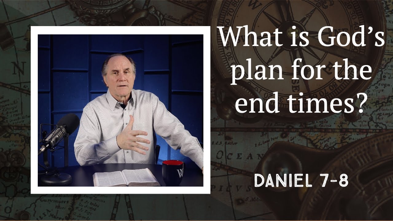 Lesson 327: A Preview of World History (Daniel 7-8) - YouTube