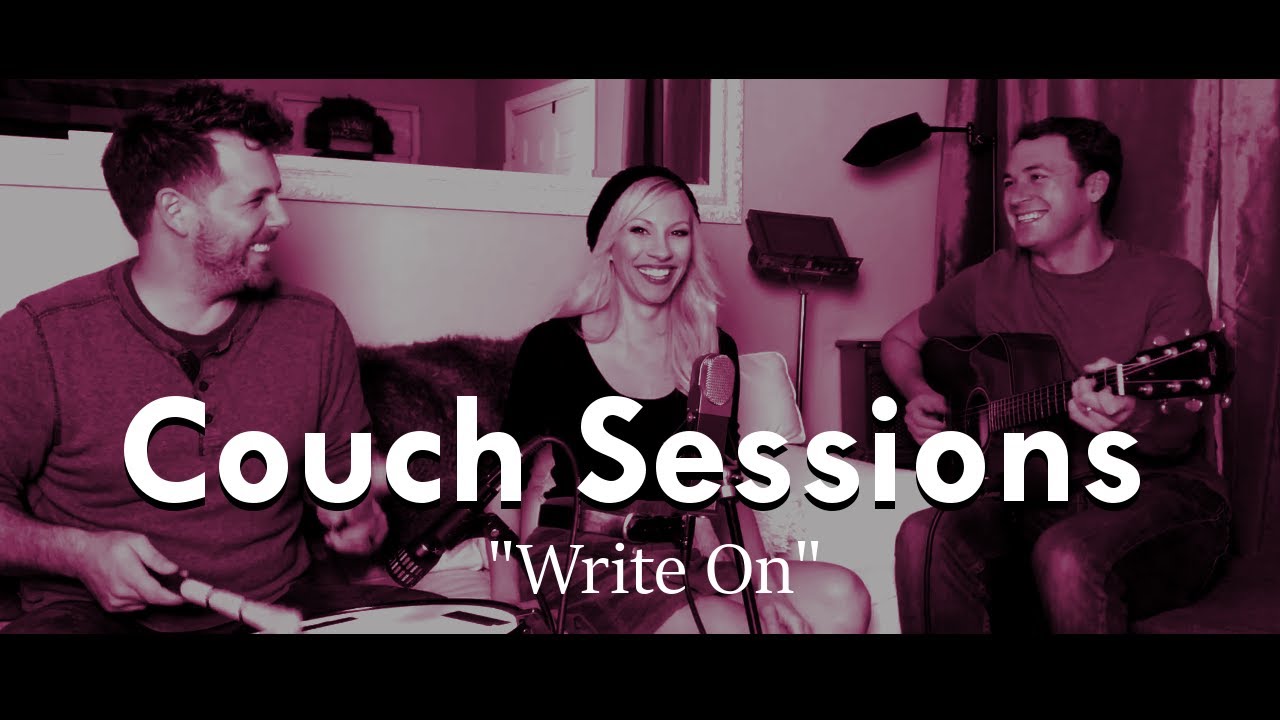 "Write On" - Slingshot | Acoustic Couch Session - YouTube