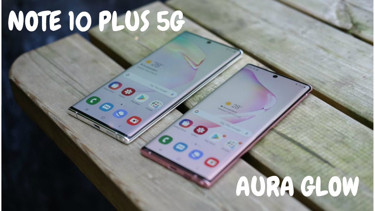 Samsung Galaxy Note 10 Plus 5g Aura Glow Review Youtube
