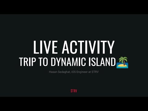 Live Activity - Trip to Dynamic Island (Hasan Sedaghat) - YouTube