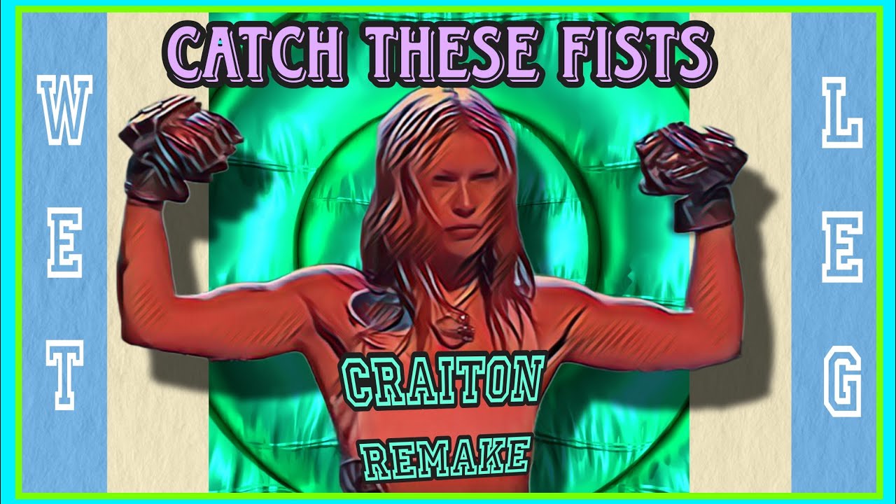 Wet Leg - Catch These Fists (CRAITON REMAKE) - YouTube