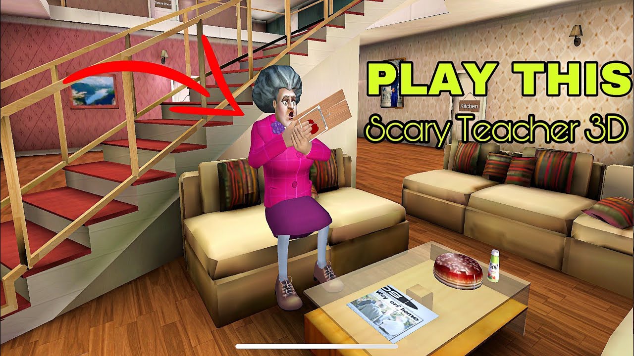 I Play SCARY Teacher 3D Game and the first time I’ve played this game ...
