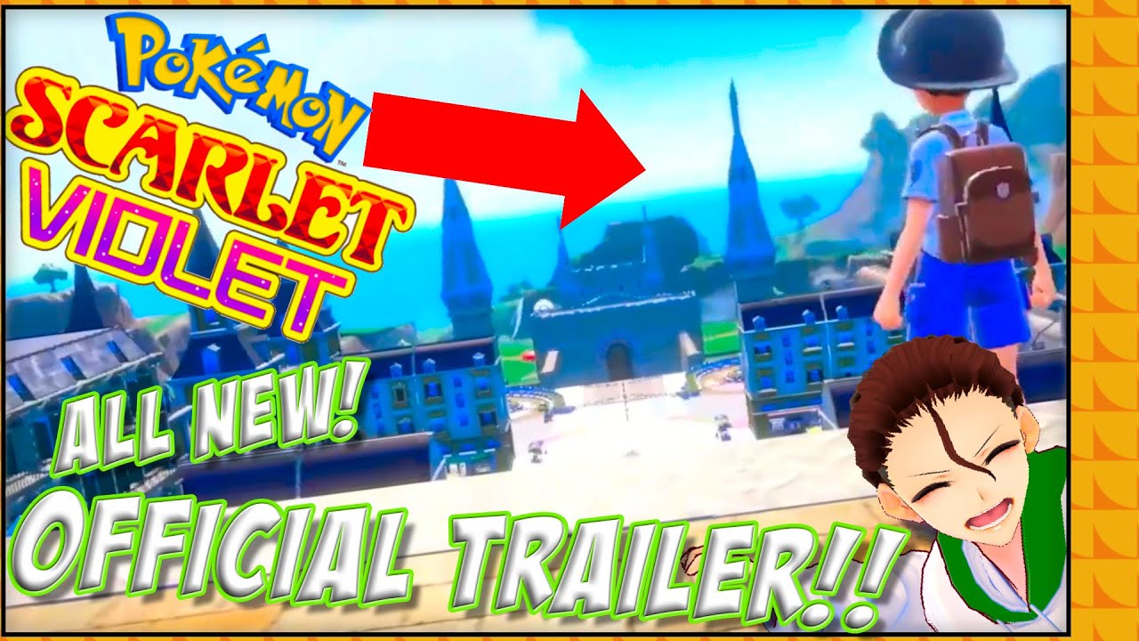 Pokemon Scarlet & Violet OFFICIAL TRAILER - YouTube